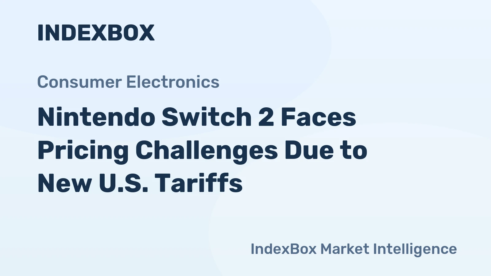 Nintendo Switch 2 Faces Pricing Challenges Due to New U.S. Tariffs