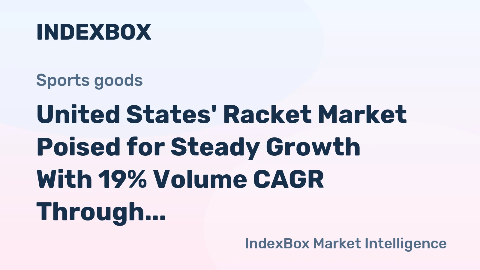 United States' Racket Market Poised for Steady Growth With 19% Volume CAGR Through 2035
