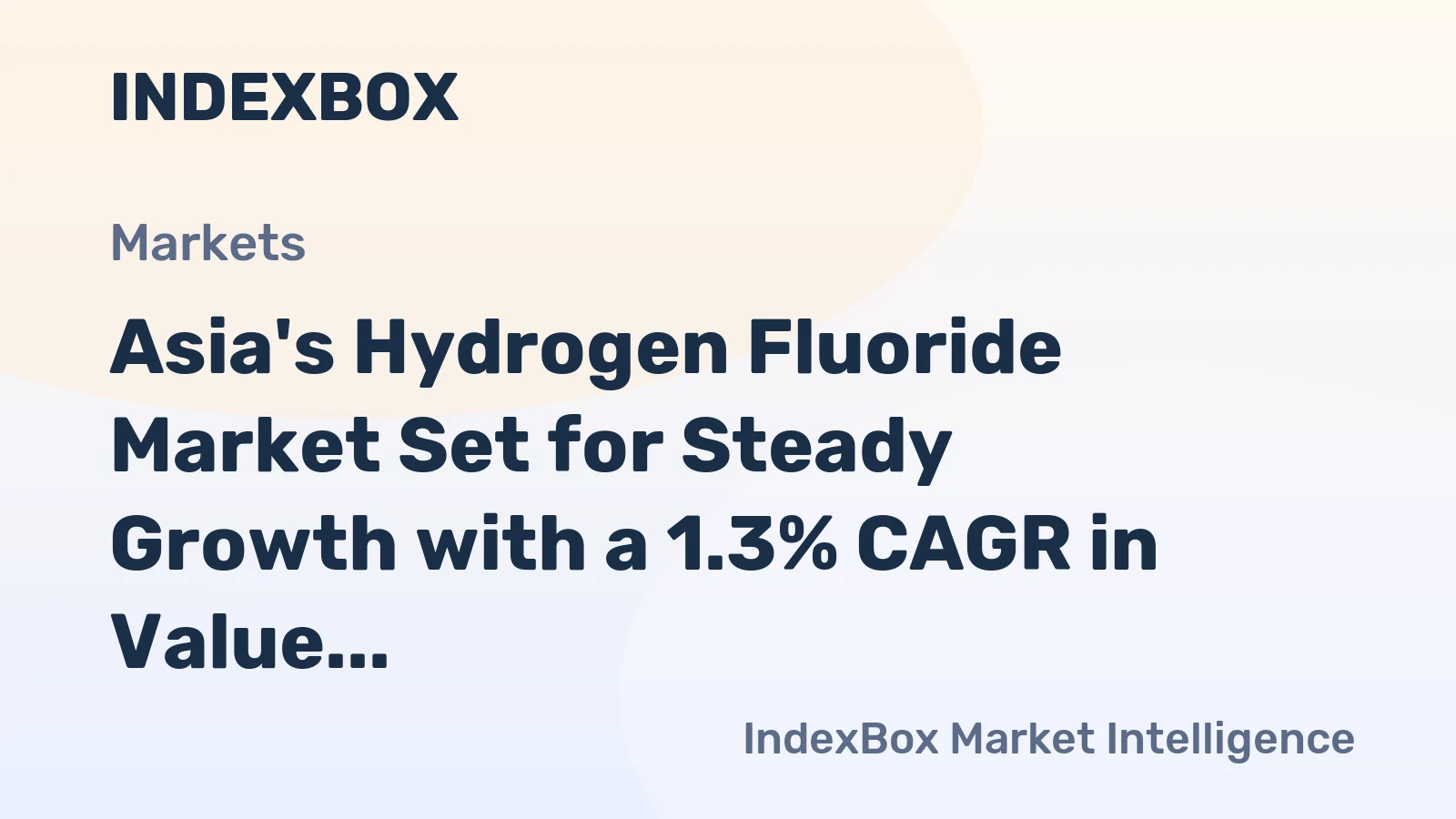 Asia's Hydrogen Fluoride Market Set for Steady Growth with a 1.3% CAGR in Value Through 2035