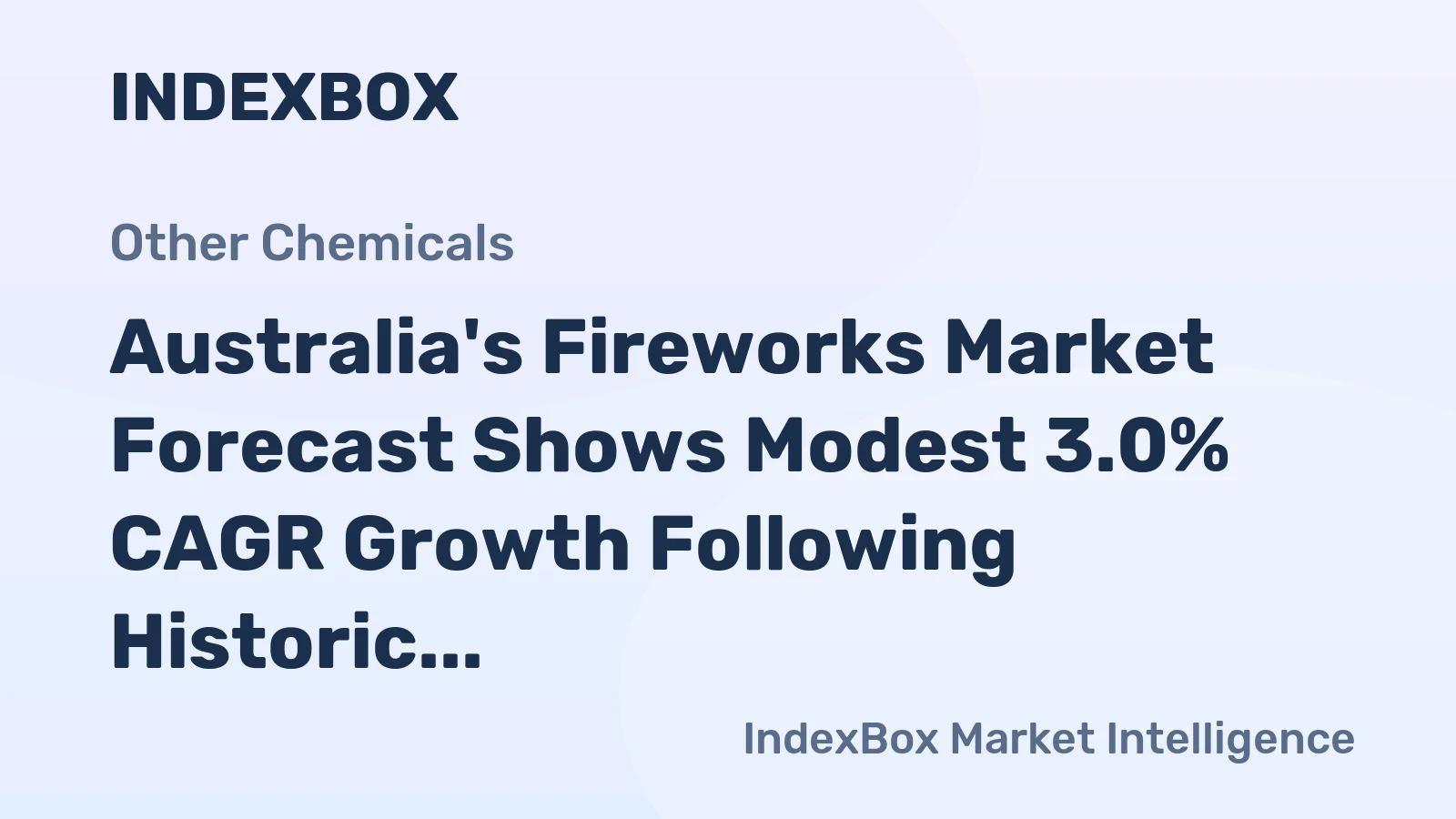 Australia's Fireworks Market Forecast Shows Modest 3.0% CAGR Growth Following Historic 2024 Collapse