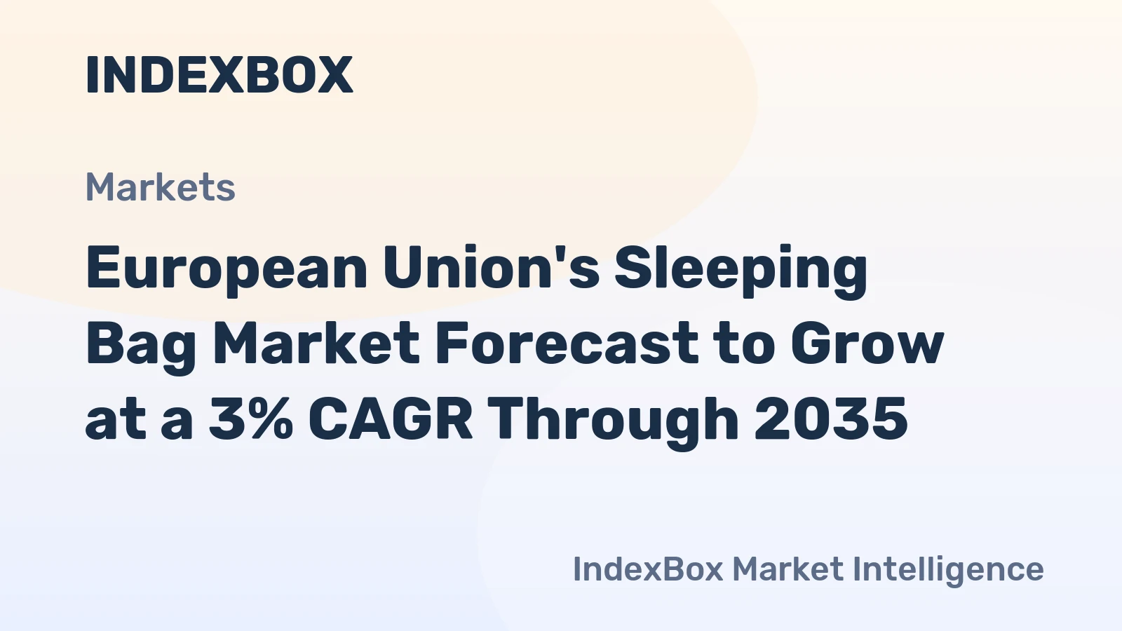 European Union's Sleeping Bag Market Forecast to Grow at a 3% CAGR Through 2035