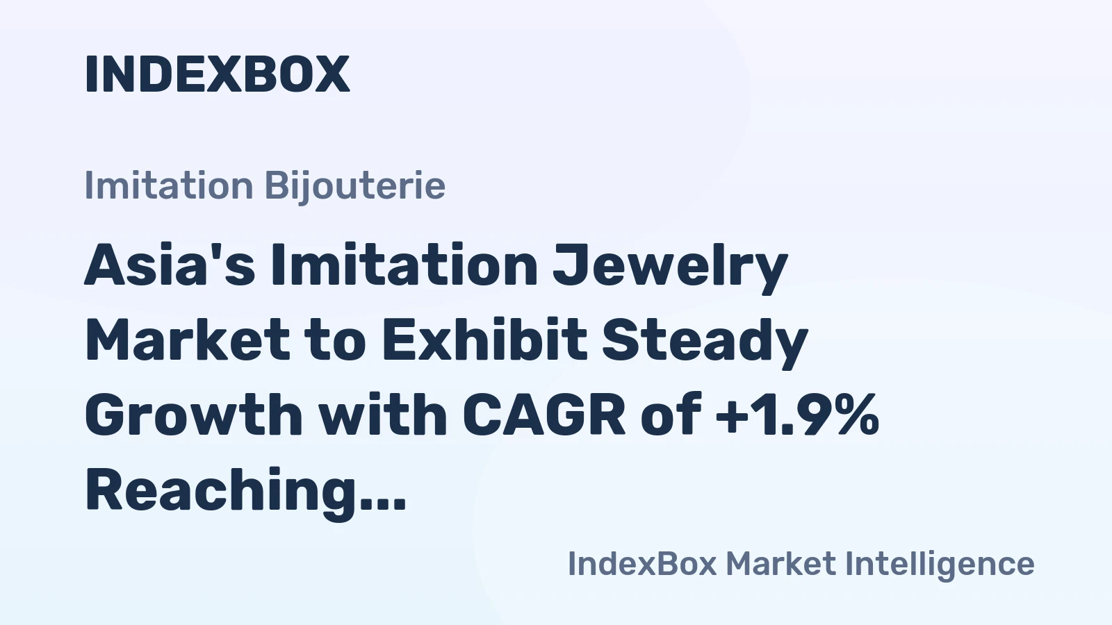 Asia's Imitation Jewelry Market to Exhibit Steady Growth with CAGR of +1.9% Reaching $38.8B by 2035