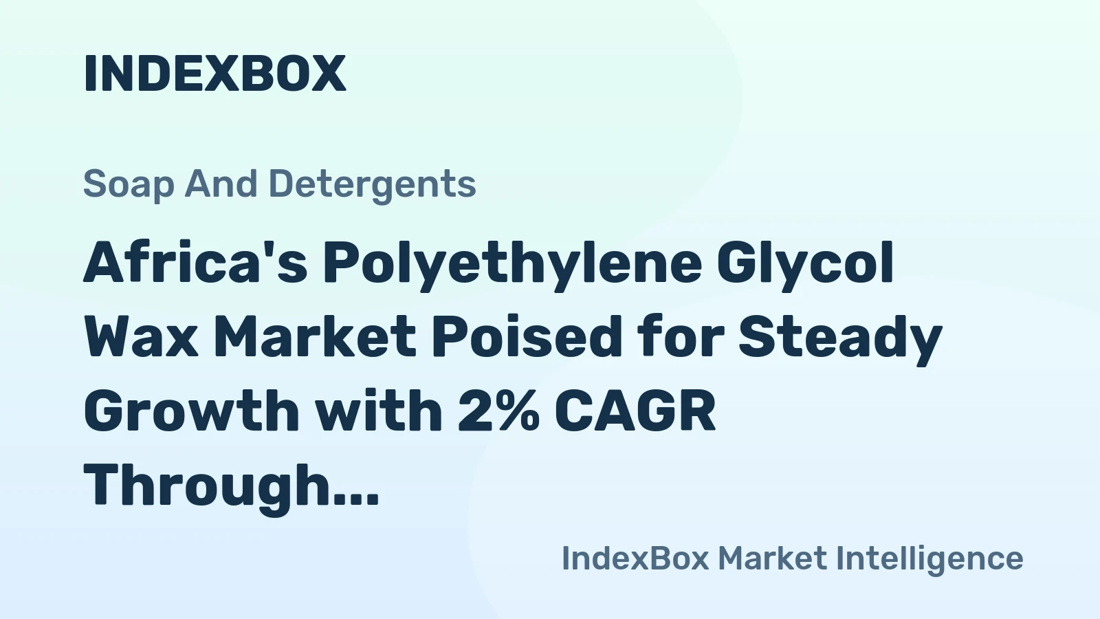 Africa's Polyethylene Glycol Wax Market Poised for Steady Growth with 2% CAGR Through 2035
