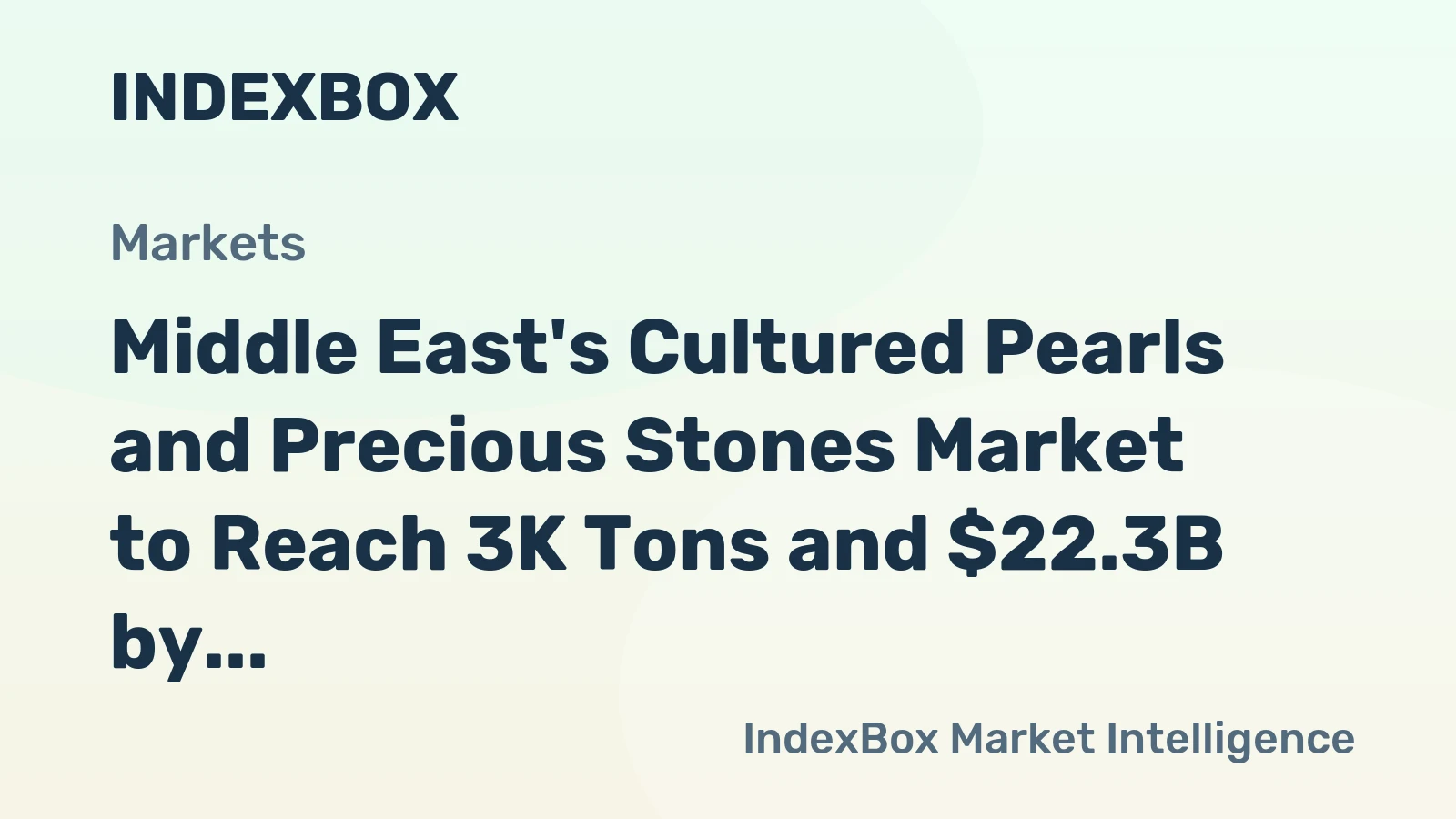 Middle East's Cultured Pearls and Precious Stones Market to Reach 3K Tons and $22.3B by 2035