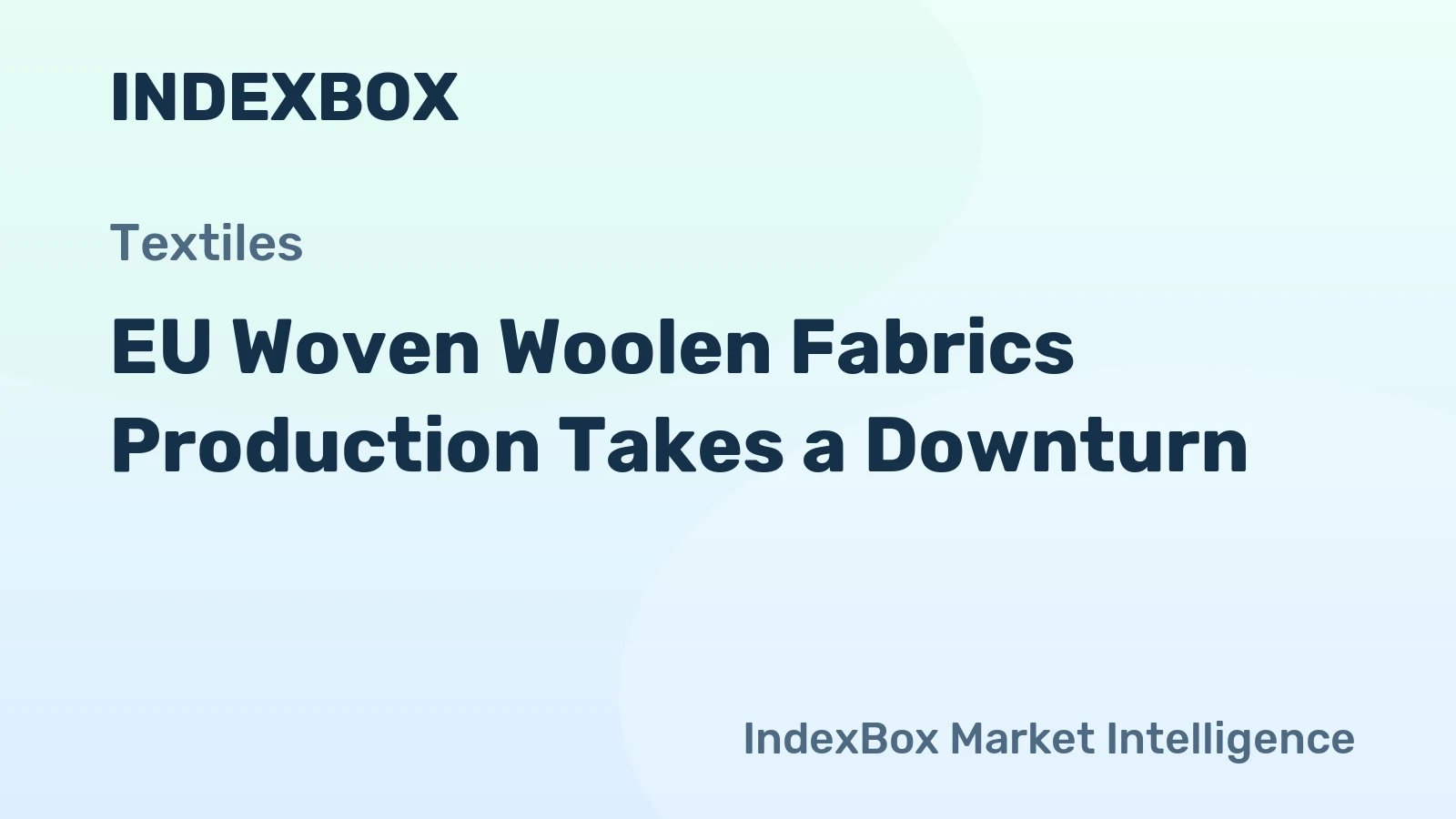 EU Woven Woolen Fabrics Production Takes a Downturn