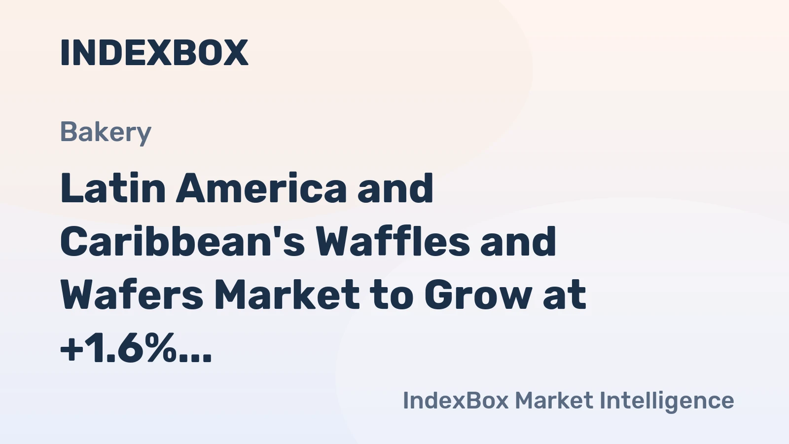 Latin America and Caribbean's Waffles and Wafers Market to Grow at +1.6% CAGR, Reaching 780K tons by 2035