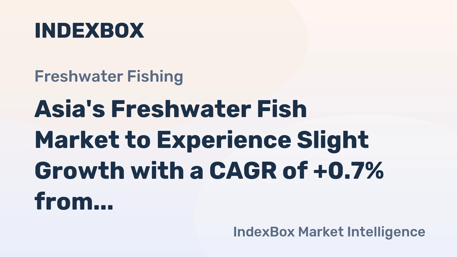 Asia's Freshwater Fish Market to Experience Slight Growth with a CAGR of +0.7% from 2024-2035