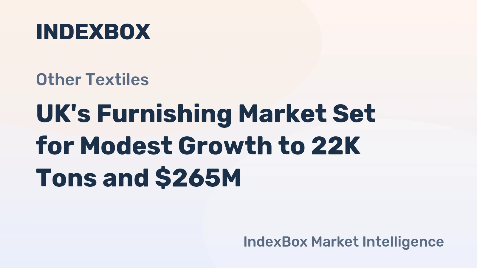 UK's Furnishing Market Set for Modest Growth to 22K Tons and $265M