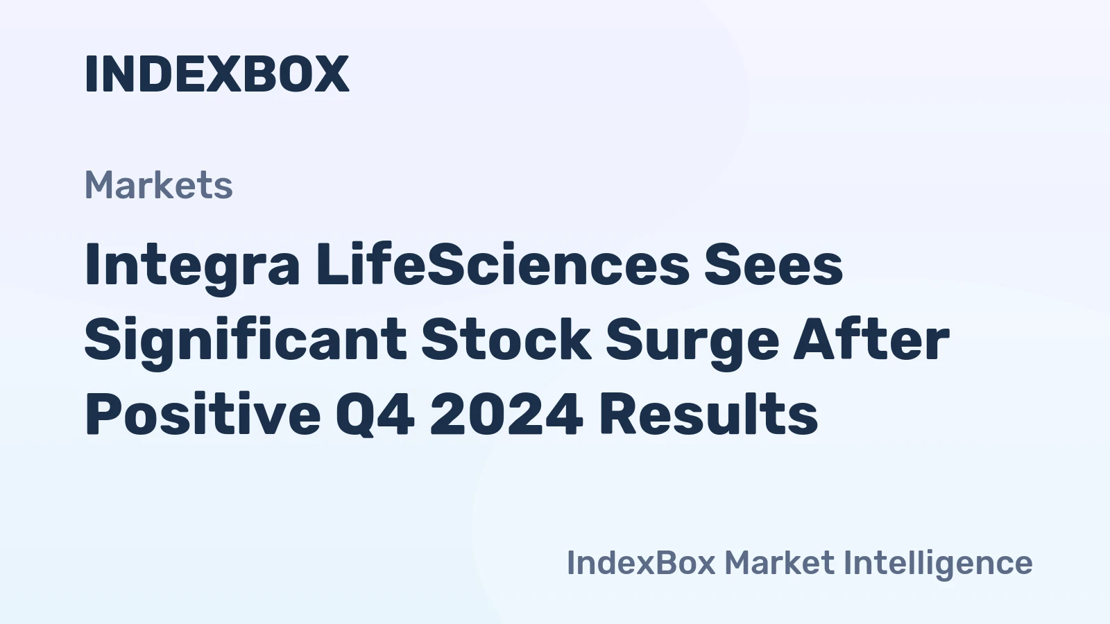 Integra LifeSciences Sees Significant Stock Surge After Positive Q4 2024 Results