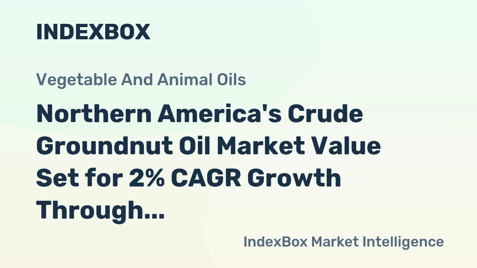 Northern America's Crude Groundnut Oil Market Value Set for 2% CAGR Growth Through 2035