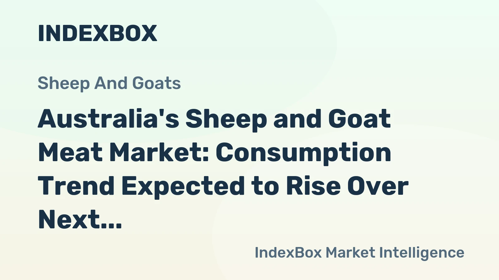 Australia's Sheep and Goat Meat Market: Consumption Trend Expected to Rise Over Next Decade, Reaching 180K tons and $1.2B in Value by 2035