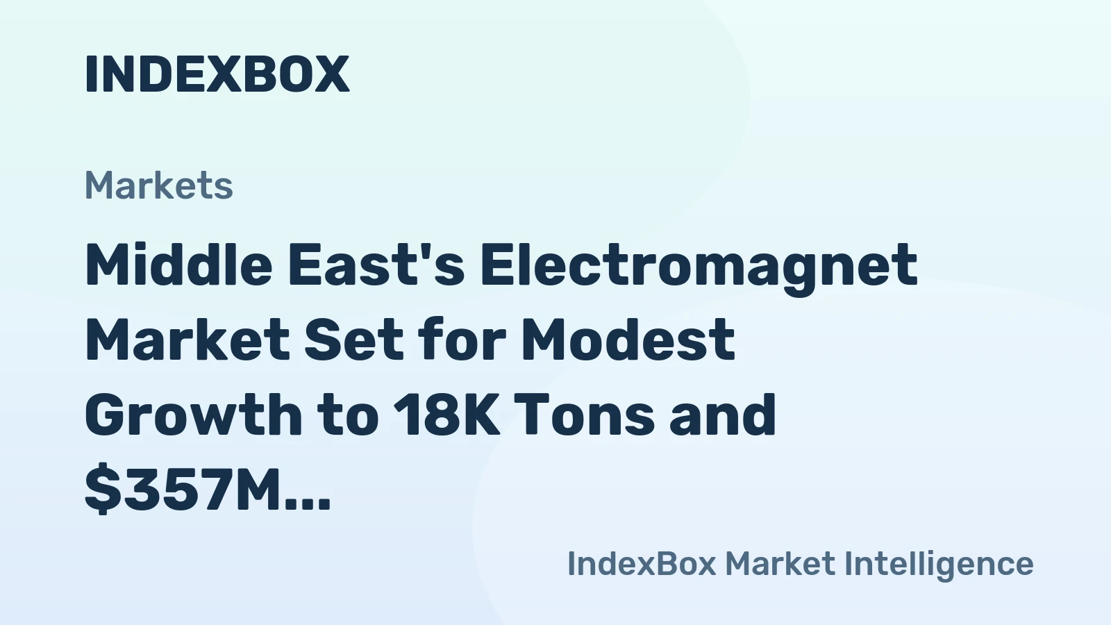 Middle East's Electromagnet Market Set for Modest Growth to 18K Tons and $357M
