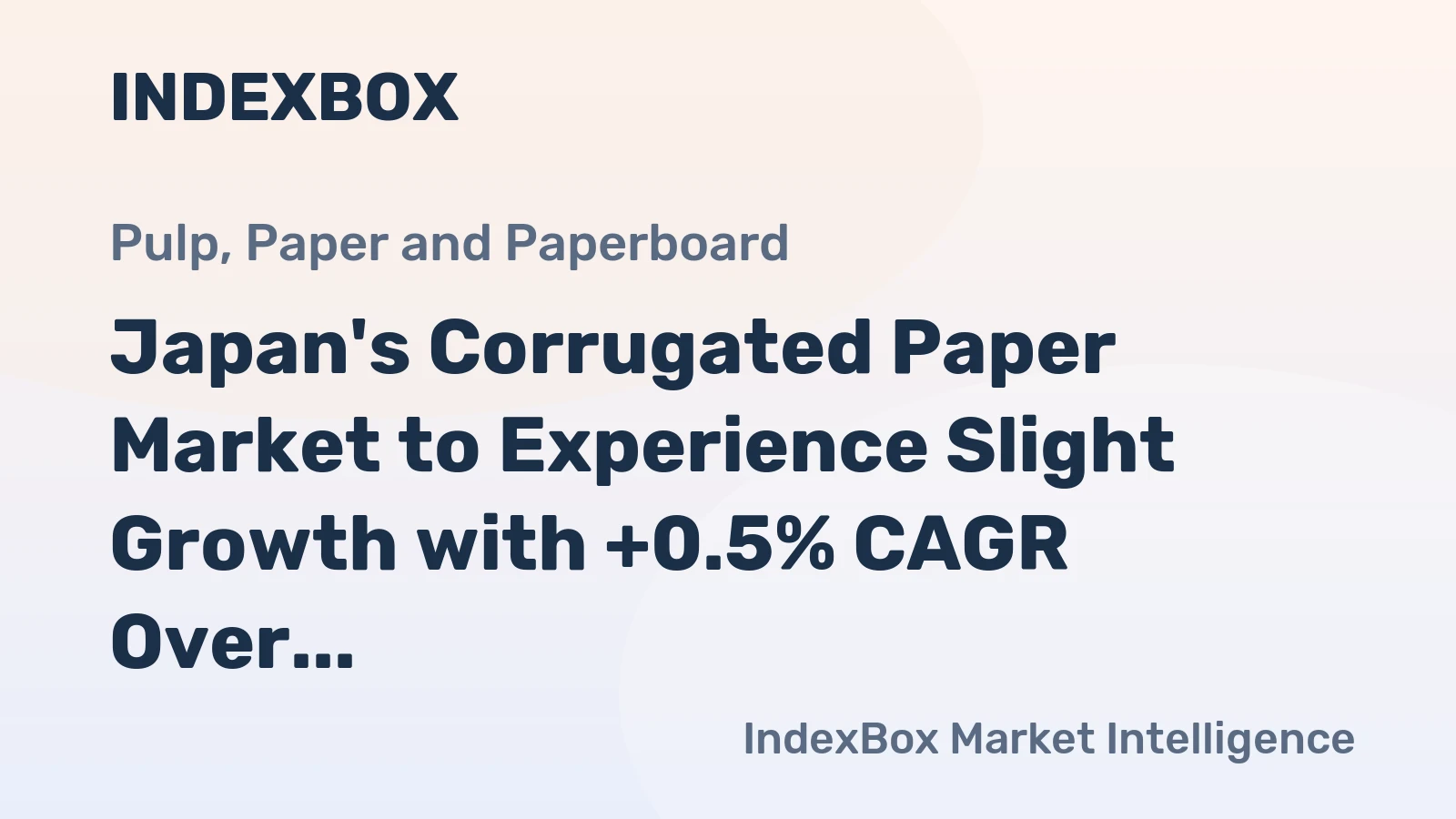 Japan's Corrugated Paper Market to Experience Slight Growth with +0.5% CAGR Over Next Decade