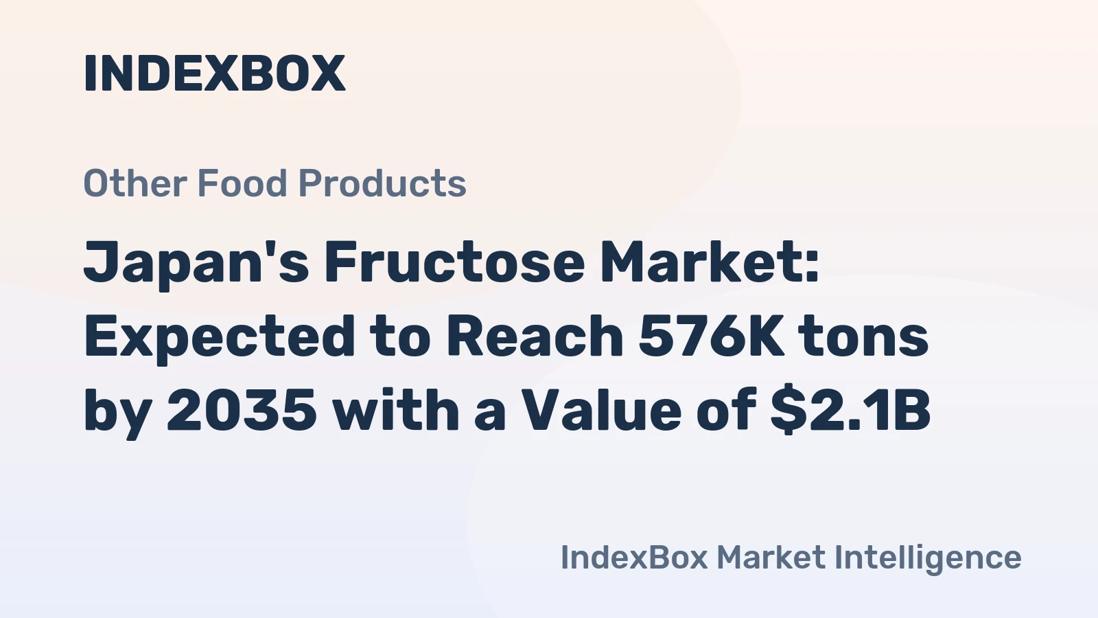 Japan's Fructose Market: Expected to Reach 576K tons by 2035 with a Value of $2.1B
