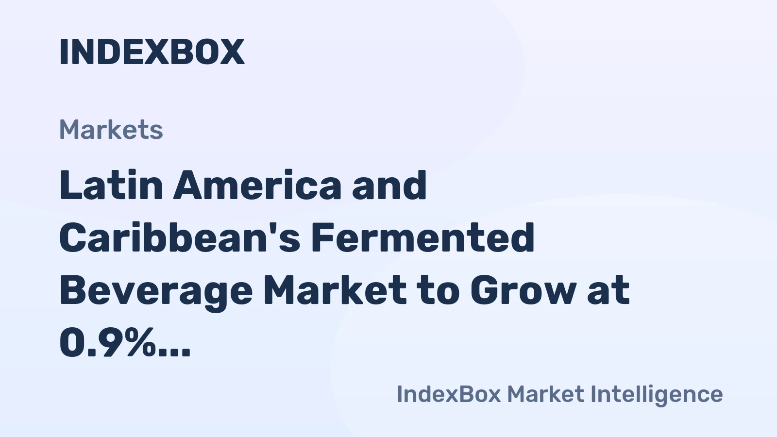 Latin America and Caribbean's Fermented Beverage Market to Grow at 0.9% CAGR, Reaching 1.6B Litres by 2035