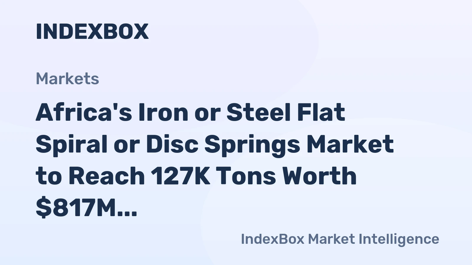 Africa's Iron or Steel Flat Spiral or Disc Springs Market to Reach 127K Tons Worth $817M by 2035
