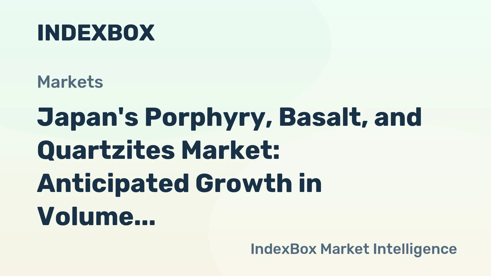 Japan's Porphyry, Basalt, and Quartzites Market: Anticipated Growth in Volume to 22M Tons and Value to $536M by 2035