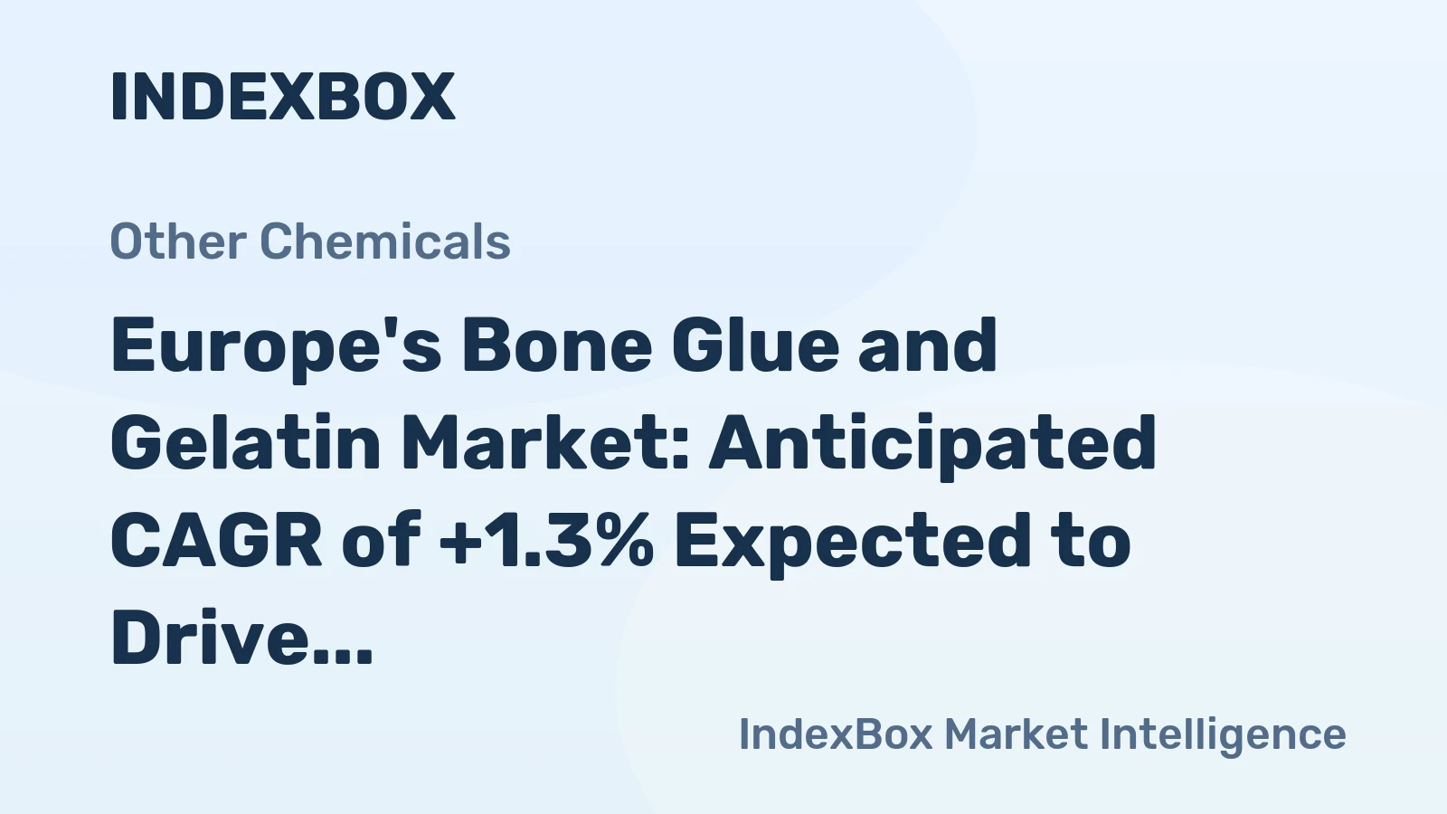 Europe's Bone Glue and Gelatin Market: Anticipated CAGR of +1.3% Expected to Drive Market Growth Over Next Decade