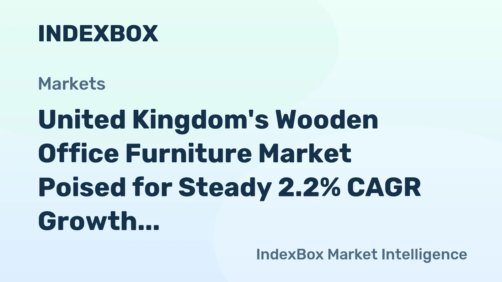 United Kingdom's Wooden Office Furniture Market Poised for Steady 2.2% CAGR Growth