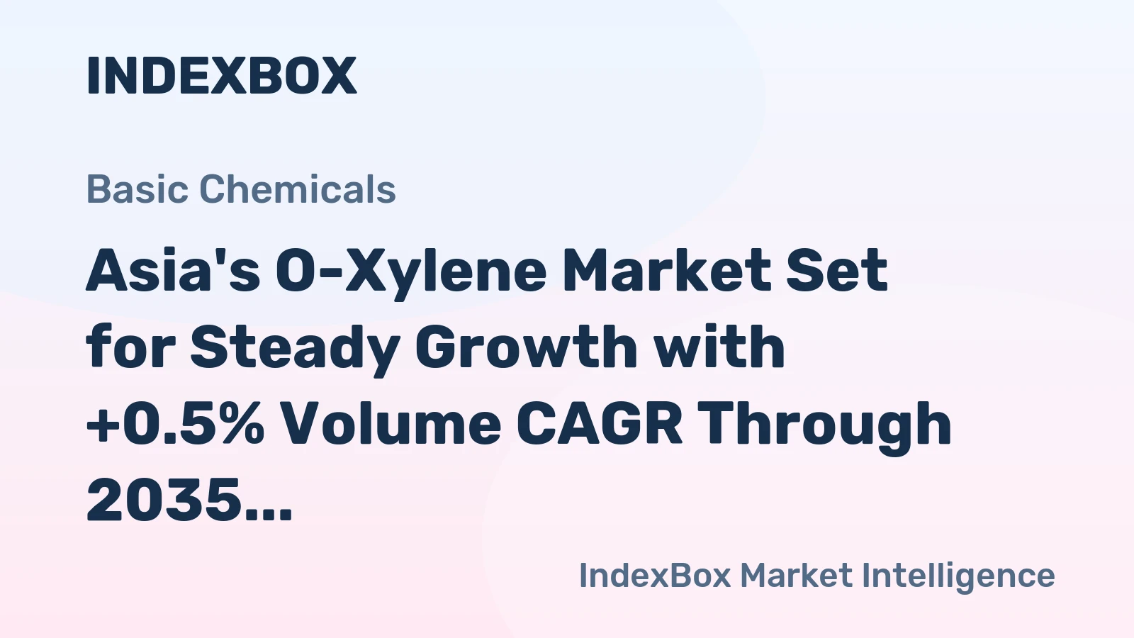 Asia's O-Xylene Market Set for Steady Growth with +0.5% Volume CAGR Through 2035