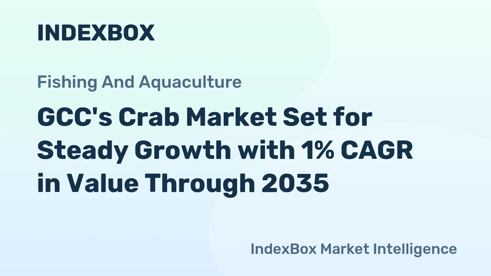 GCC's Crab Market Set for Steady Growth with 1% CAGR in Value Through 2035