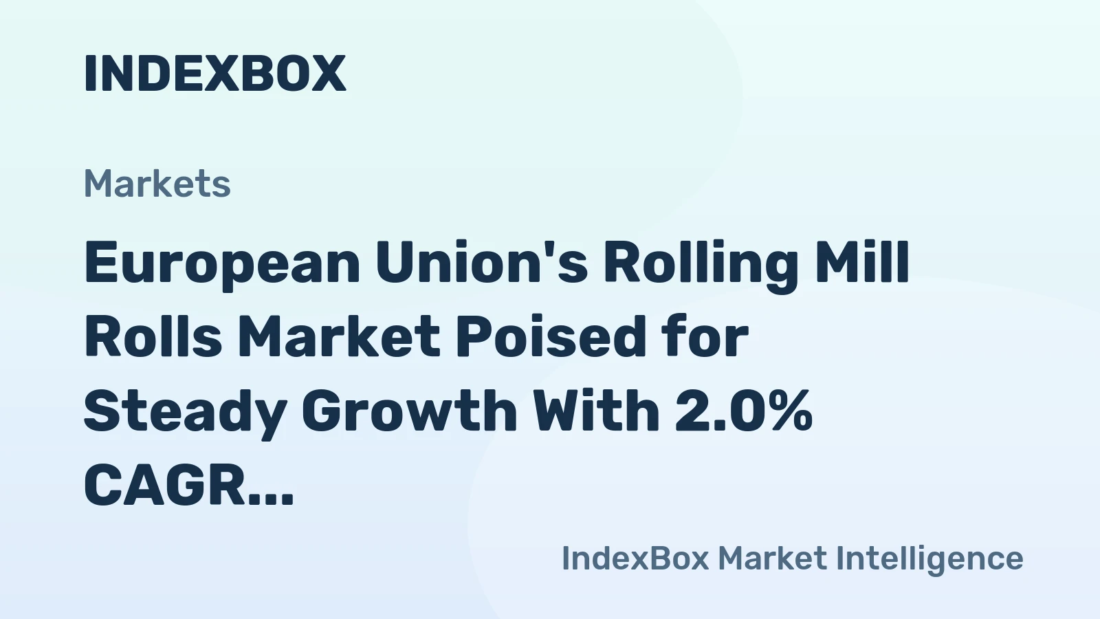 European Union's Rolling Mill Rolls Market Poised for Steady Growth With 2.0% CAGR Through 2035