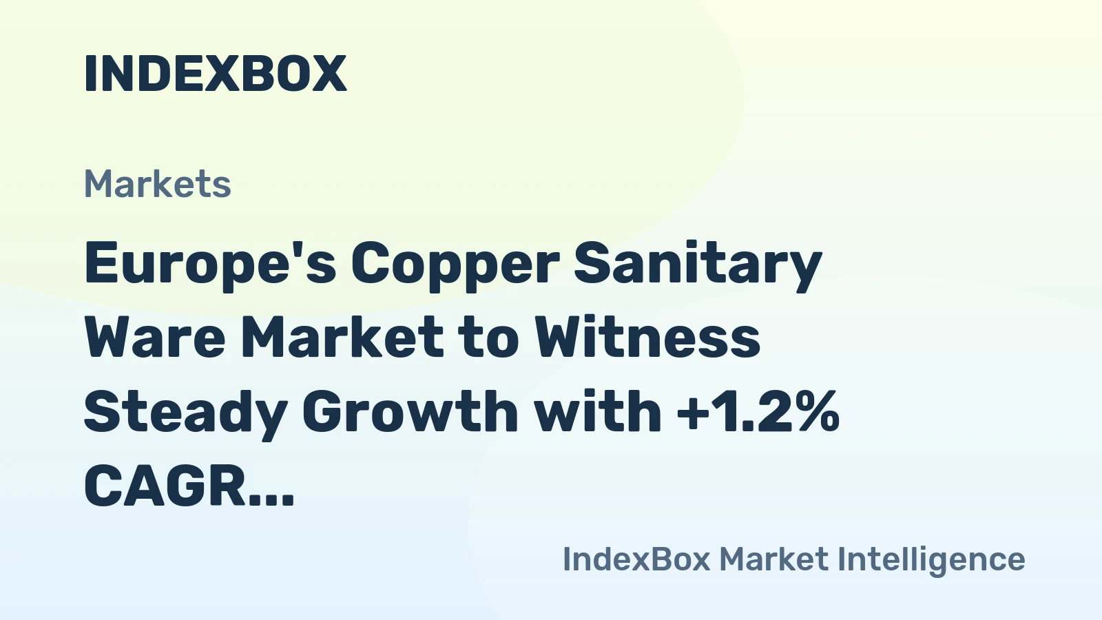 Europe's Copper Sanitary Ware Market to Witness Steady Growth with +1.2% CAGR by 2035