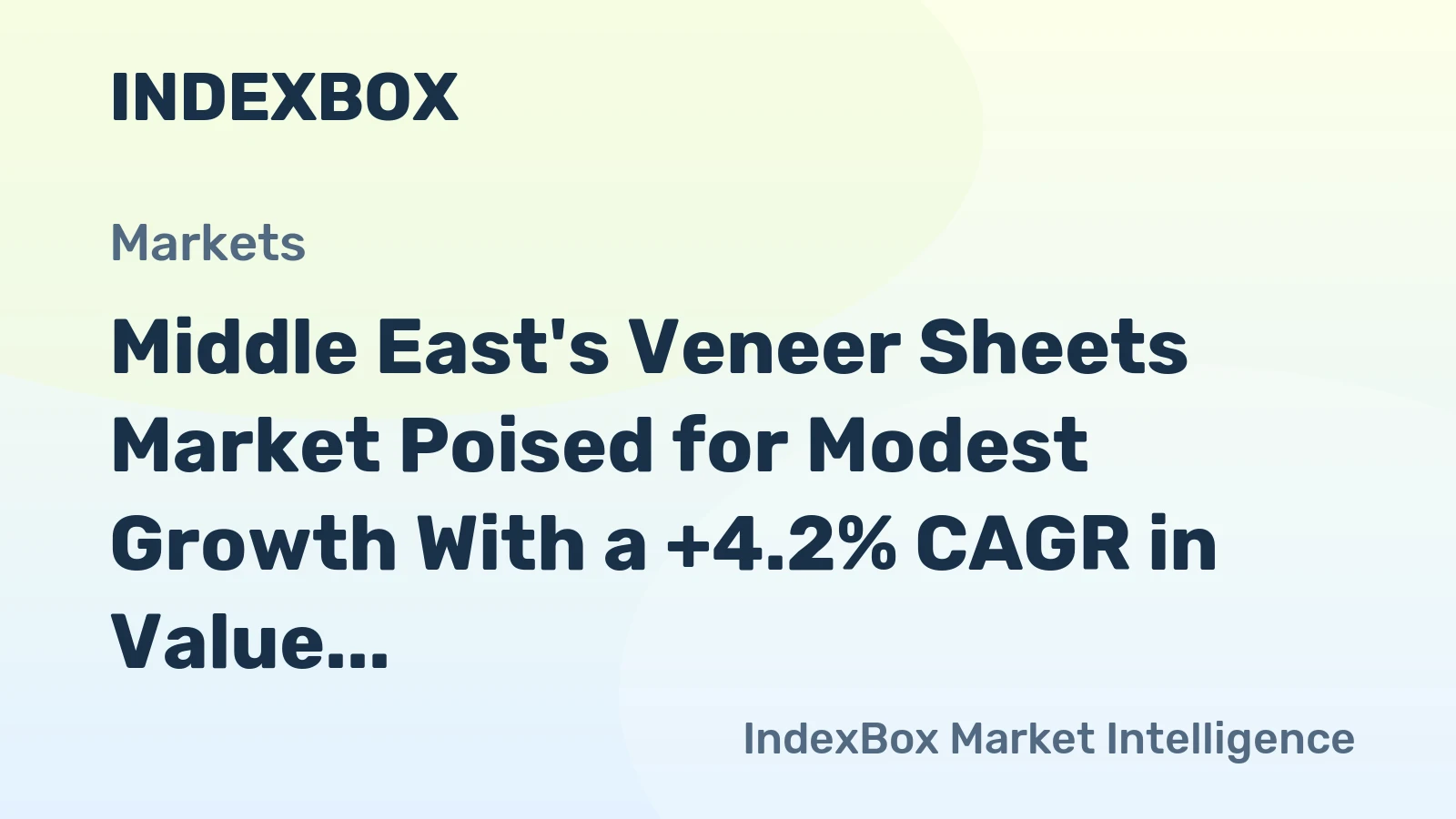 Middle East's Veneer Sheets Market Poised for Modest Growth With a +4.2% CAGR in Value Through 2035