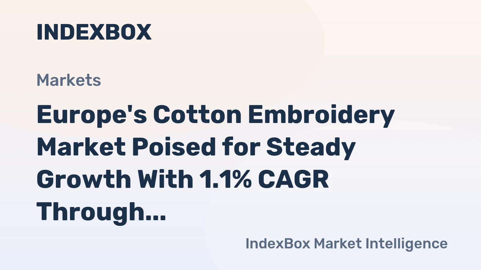 Europe's Cotton Embroidery Market Poised for Steady Growth With 1.1% CAGR Through 2035