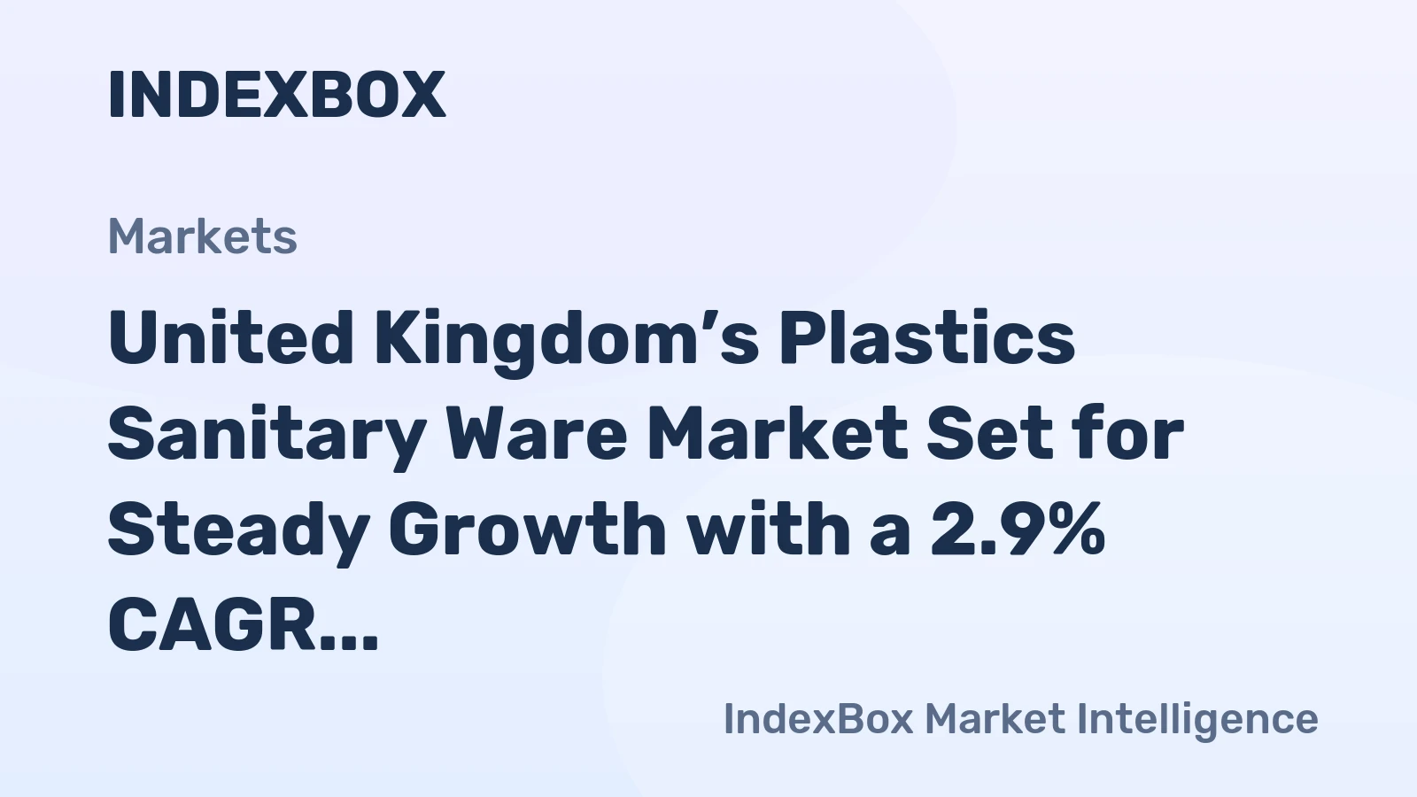 United Kingdom’s Plastics Sanitary Ware Market Set for Steady Growth with a 2.9% CAGR in Value