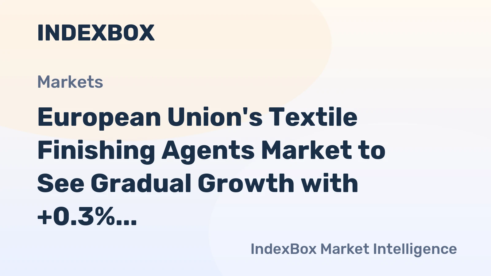 European Union's Textile Finishing Agents Market to See Gradual Growth with +0.3% CAGR from 2024-2035