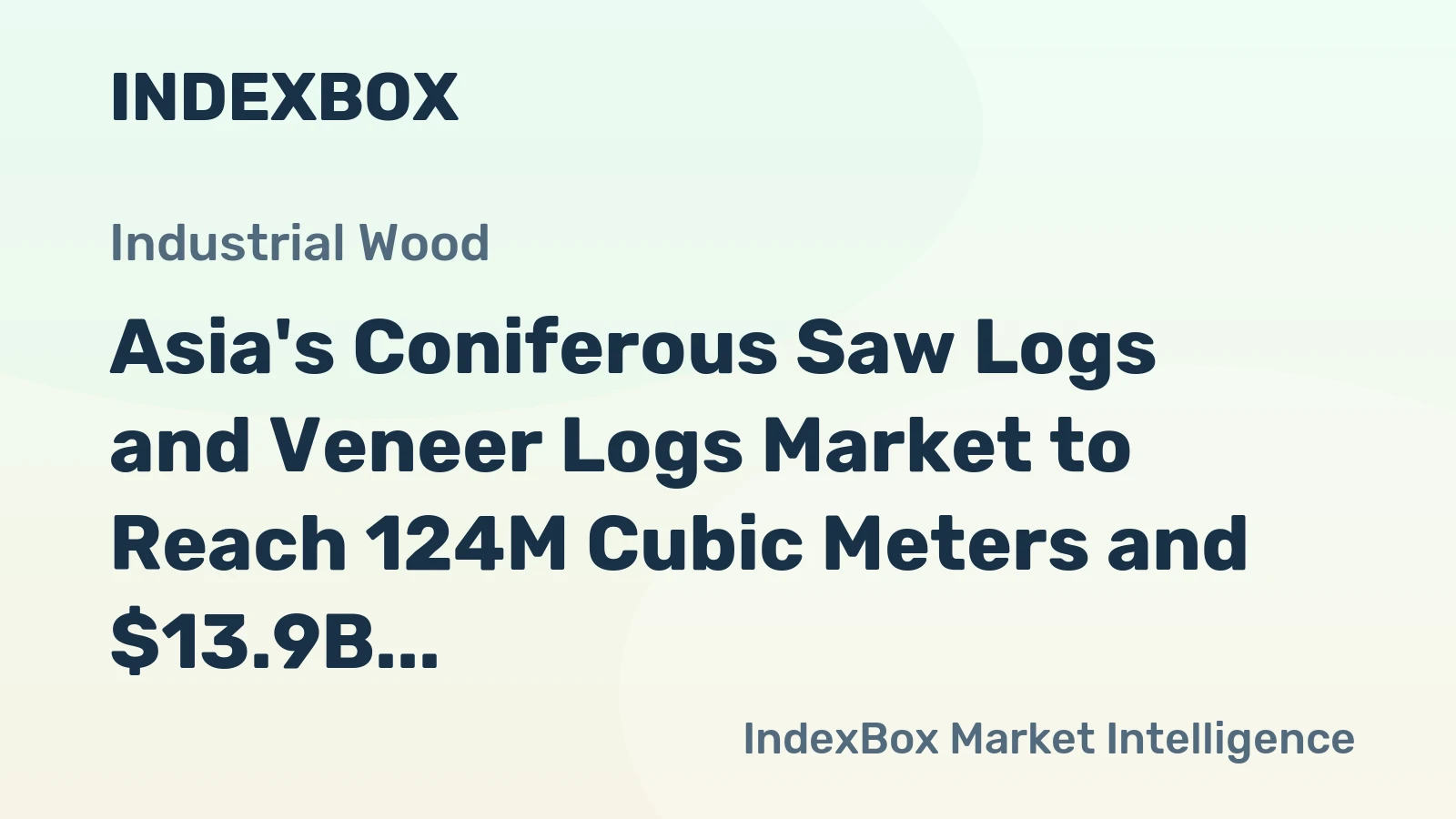 Asia's Coniferous Saw Logs and Veneer Logs Market to Reach 124M Cubic Meters and $13.9B by 2035