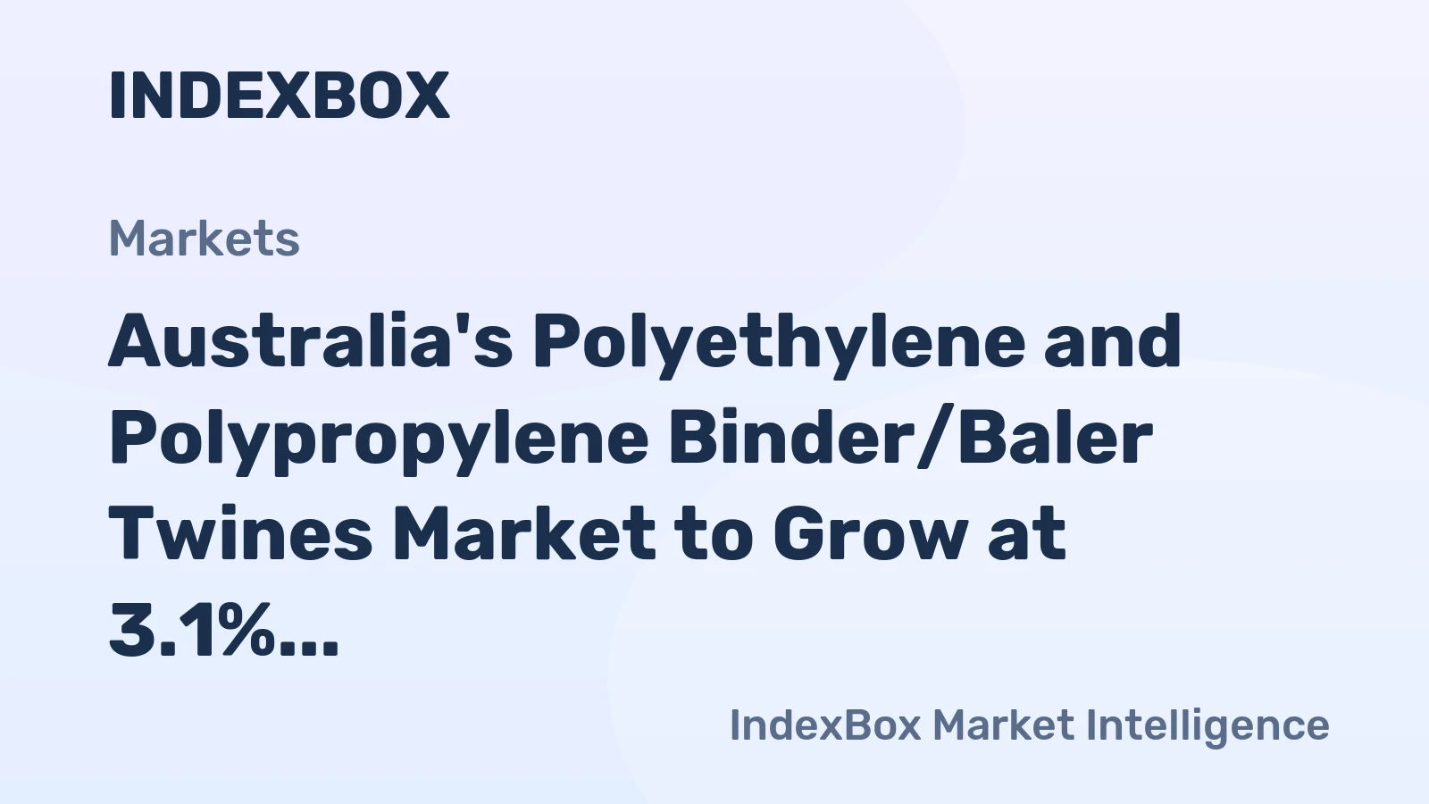 Australia's Polyethylene and Polypropylene Binder/Baler Twines Market to Grow at 3.1% CAGR, Reaching 13K Tons by 2035