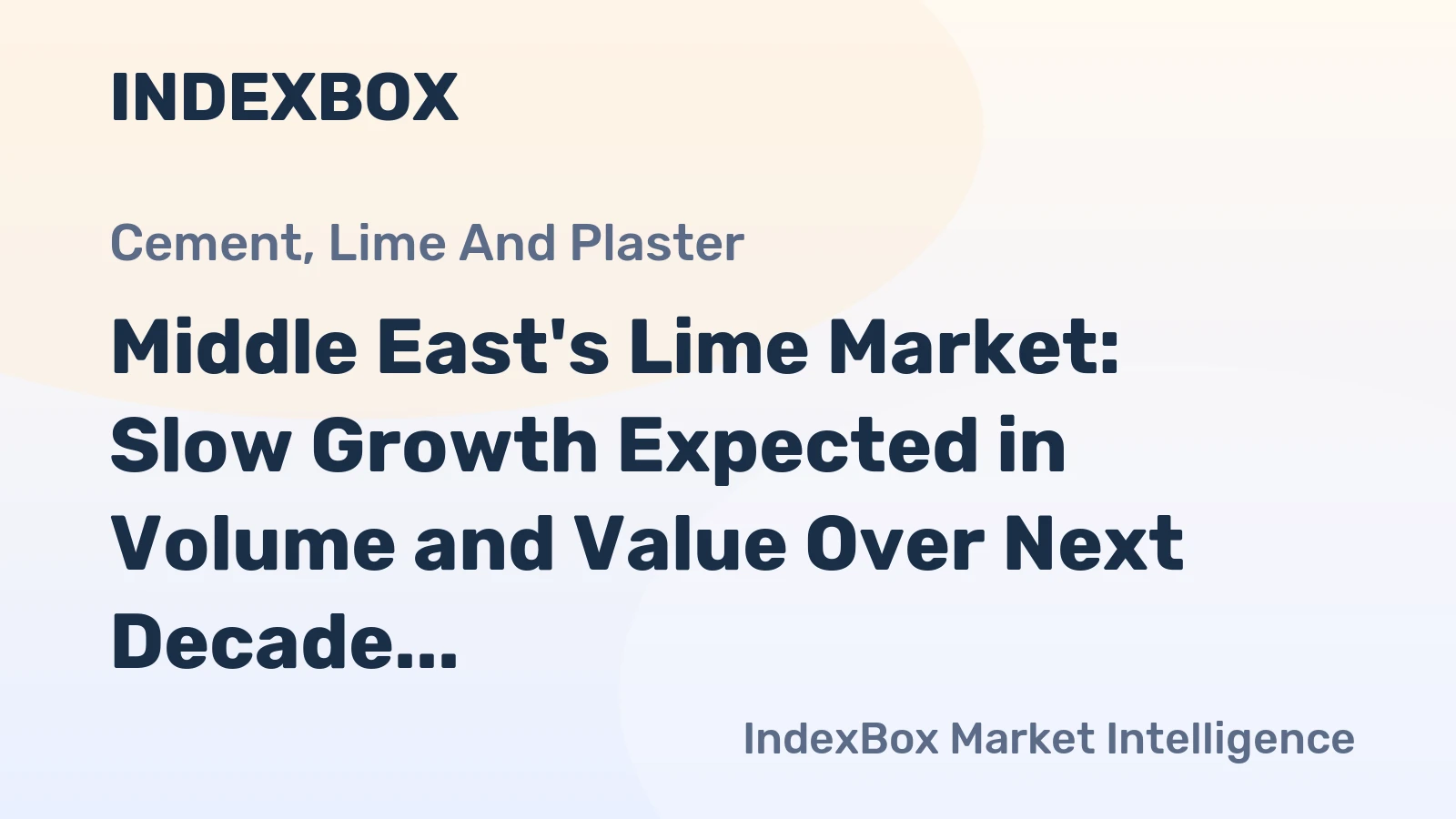 Middle East's Lime Market: Slow Growth Expected in Volume and Value Over Next Decade