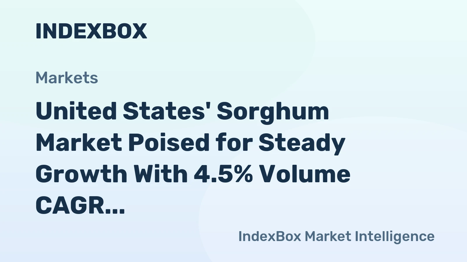 United States' Sorghum Market Poised for Steady Growth With 4.5% Volume CAGR Through 2035