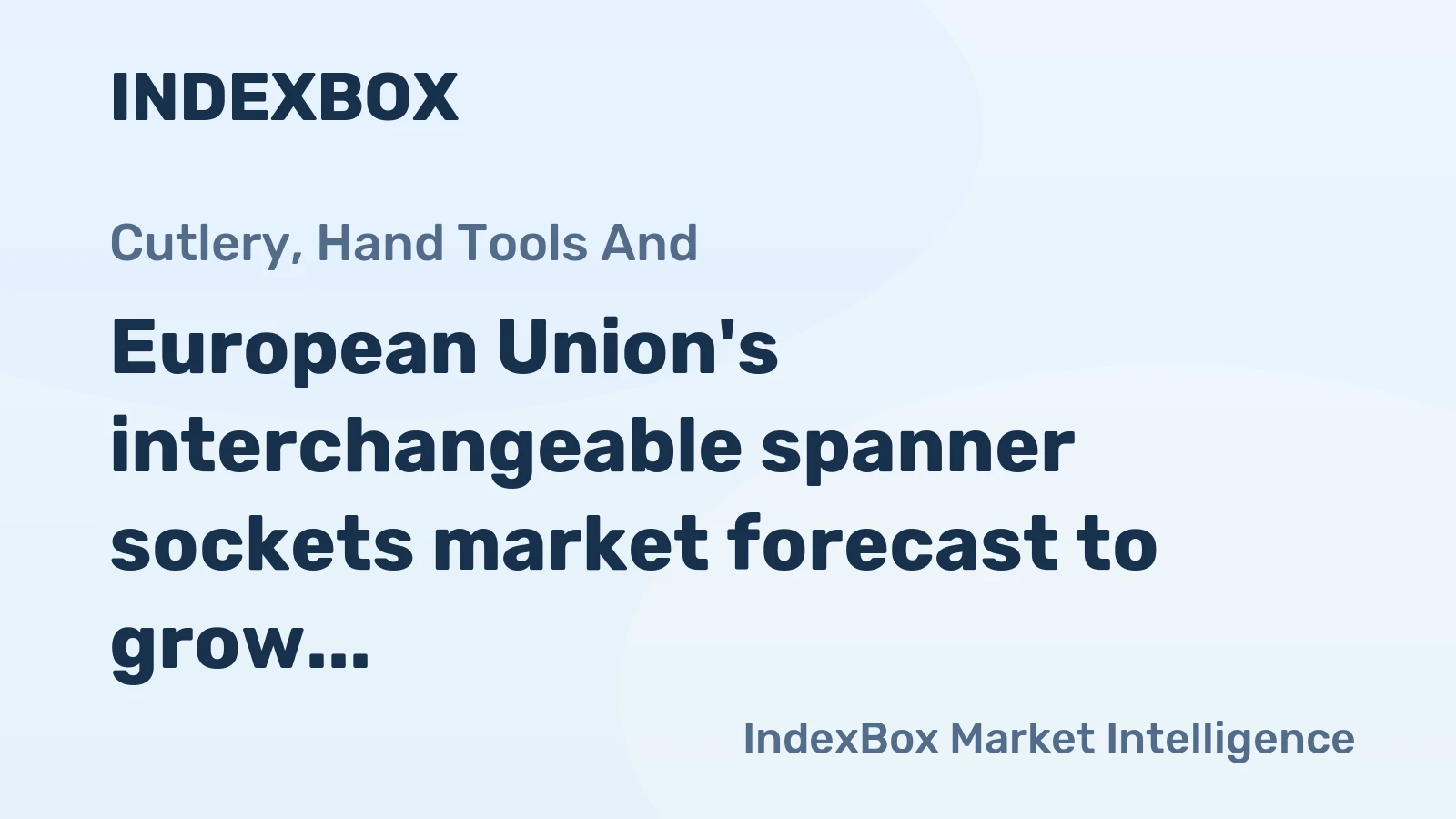 European Union's interchangeable spanner sockets market forecast to grow at a 1.6% CAGR through 2035, reaching $394M, driven by steady demand.