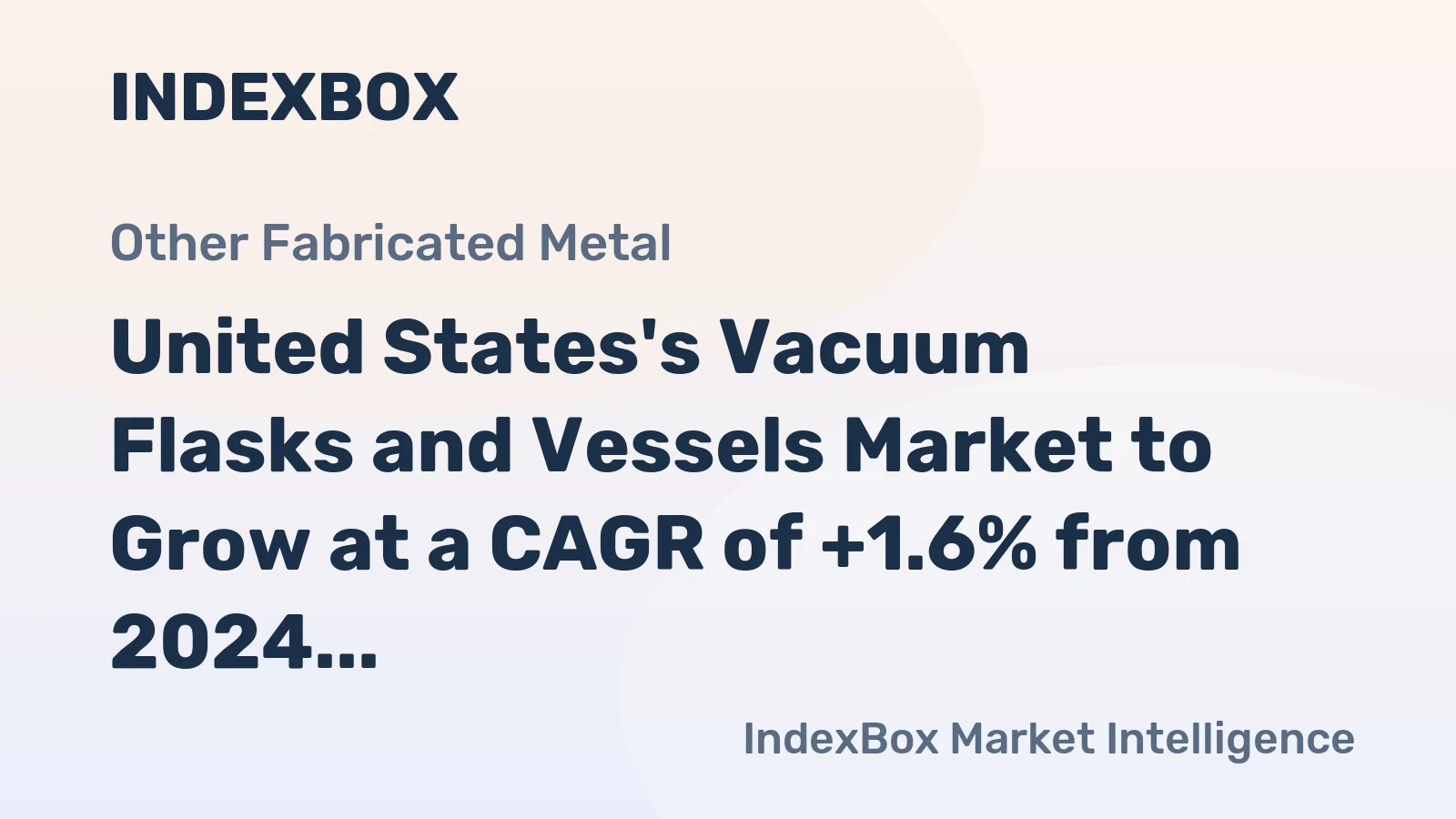 United States's Vacuum Flasks and Vessels Market to Grow at a CAGR of +1.6% from 2024 to 2035