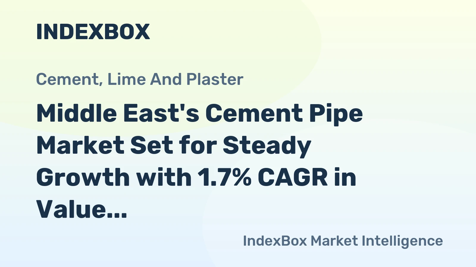 Middle East's Cement Pipe Market Set for Steady Growth with 1.7% CAGR in Value Through 2035
