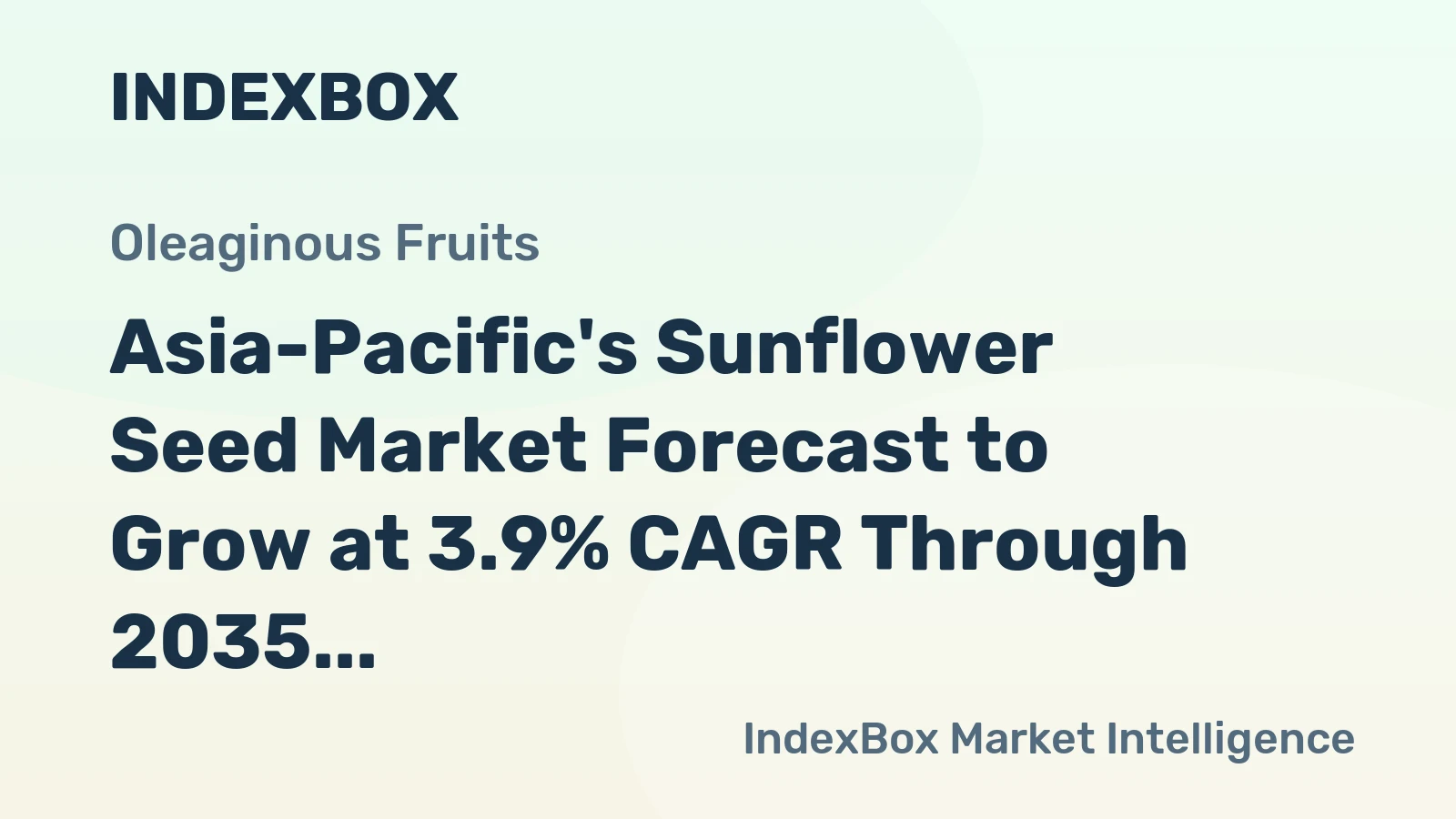 Asia-Pacific's Sunflower Seed Market Forecast to Grow at 3.9% CAGR Through 2035
