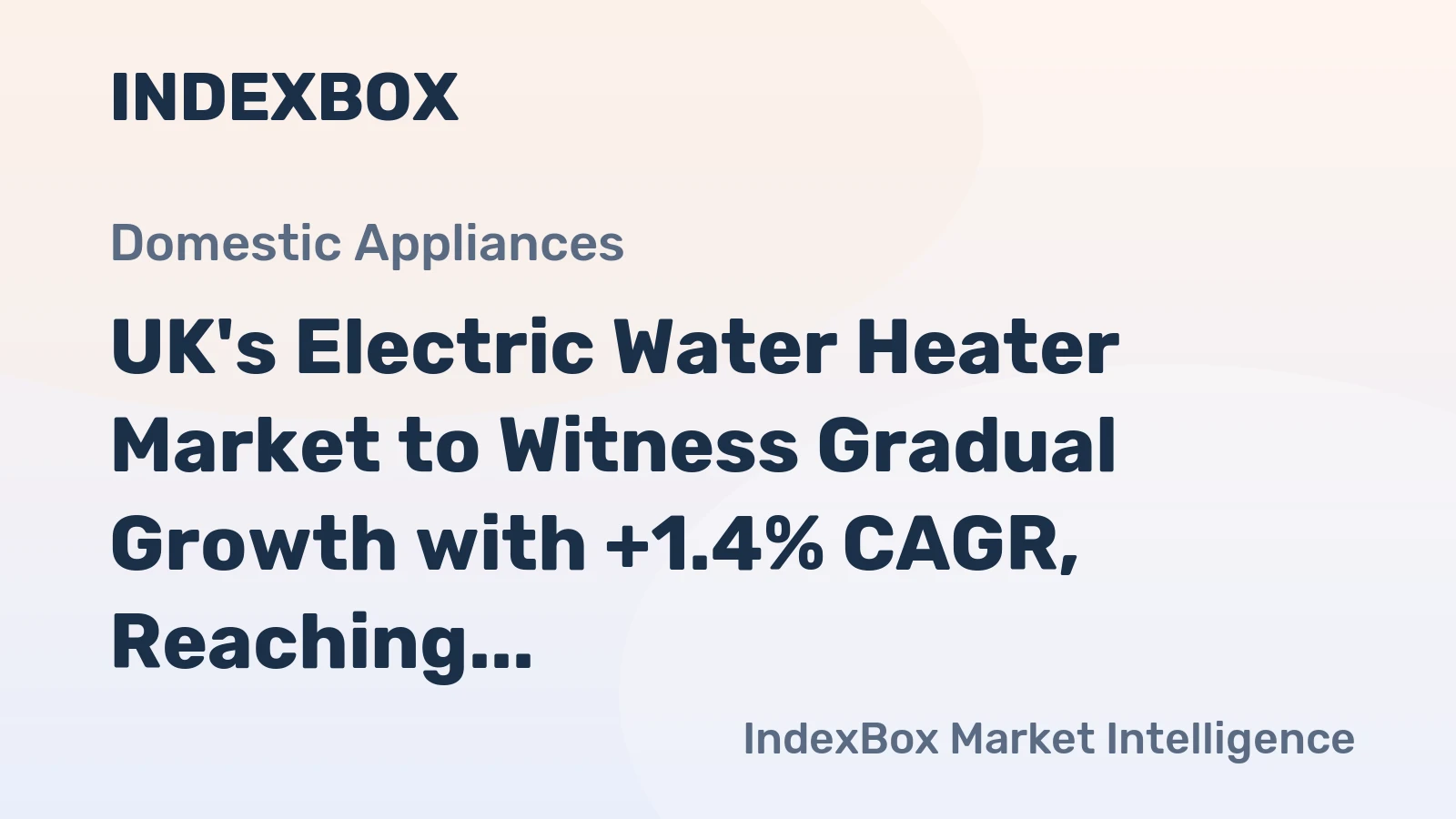 UK's Electric Water Heater Market to Witness Gradual Growth with +1.4% CAGR, Reaching $303M by 2035