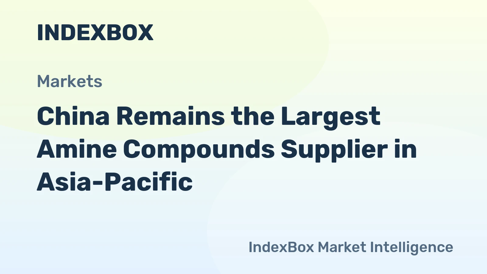 China Remains the Largest Amine Compounds Supplier in Asia-Pacific