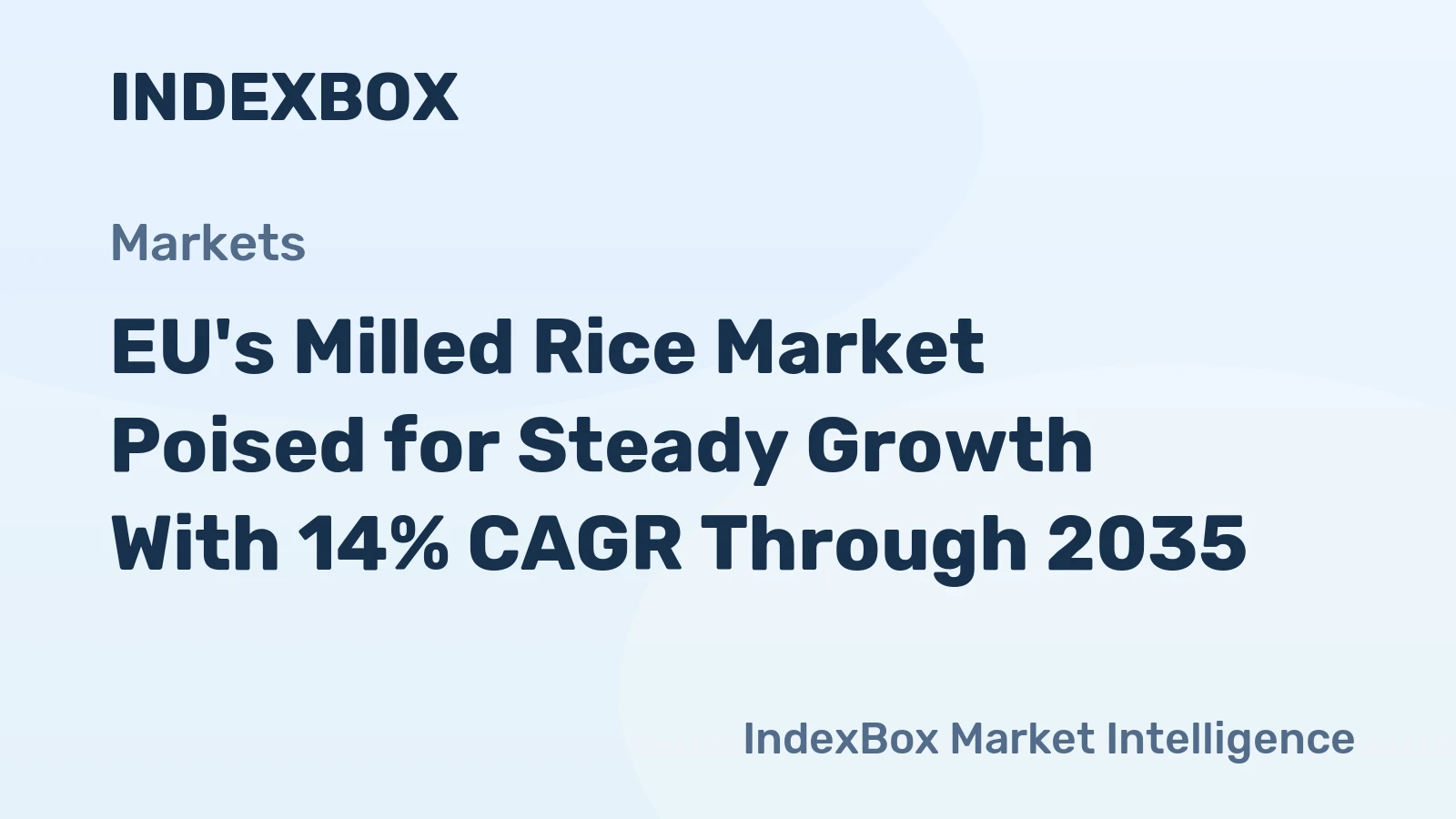 EU's Milled Rice Market Poised for Steady Growth With 14% CAGR Through 2035