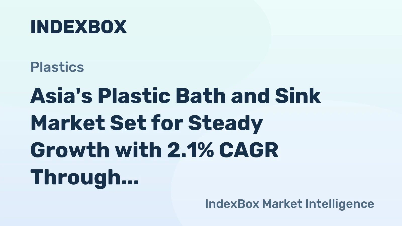 Asia's Plastic Bath and Sink Market Set for Steady Growth with 2.1% CAGR Through 2035
