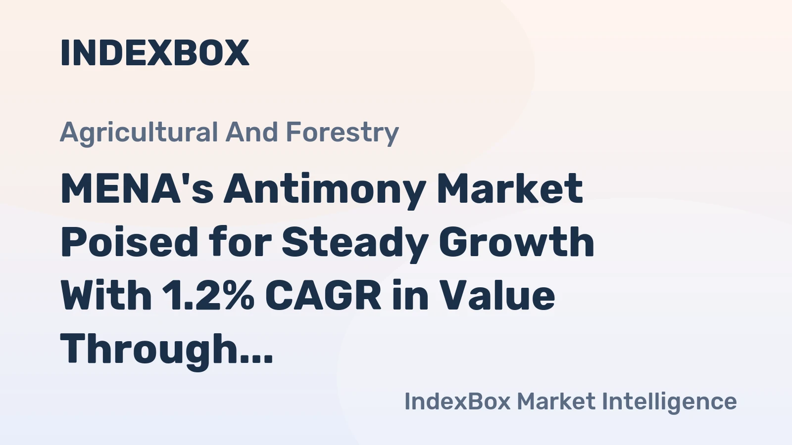 MENA's Antimony Market Poised for Steady Growth With 1.2% CAGR in Value Through 2035