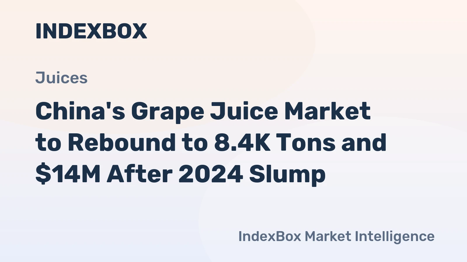 China's Grape Juice Market to Rebound to 8.4K Tons and $14M After 2024 Slump
