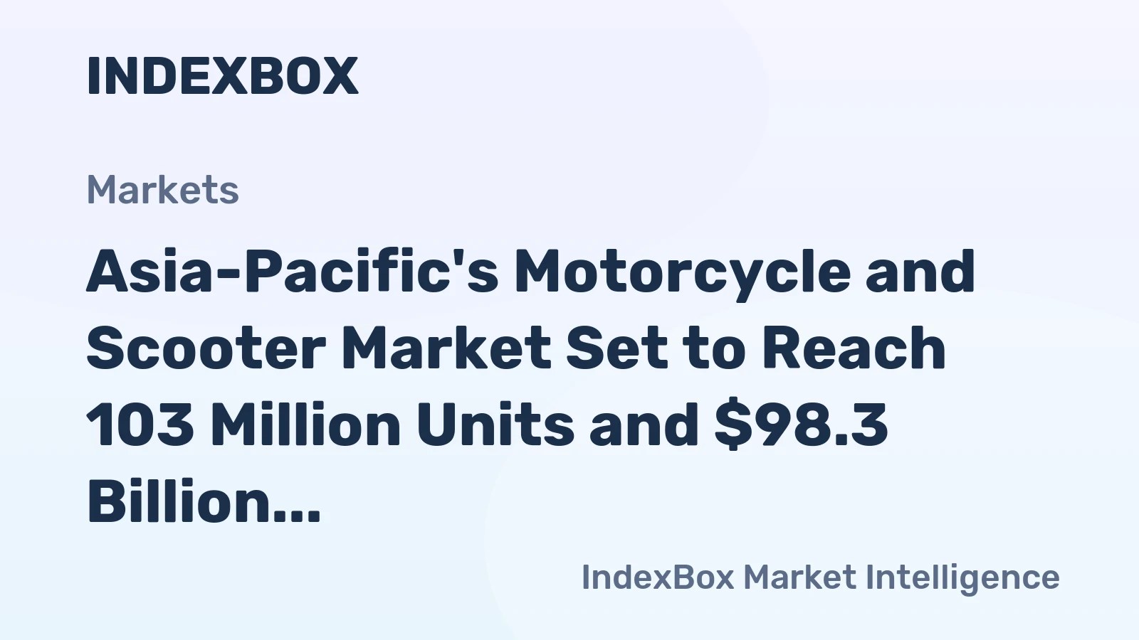 Asia-Pacific's Motorcycle and Scooter Market Set to Reach 103 Million Units and $98.3 Billion by 2035
