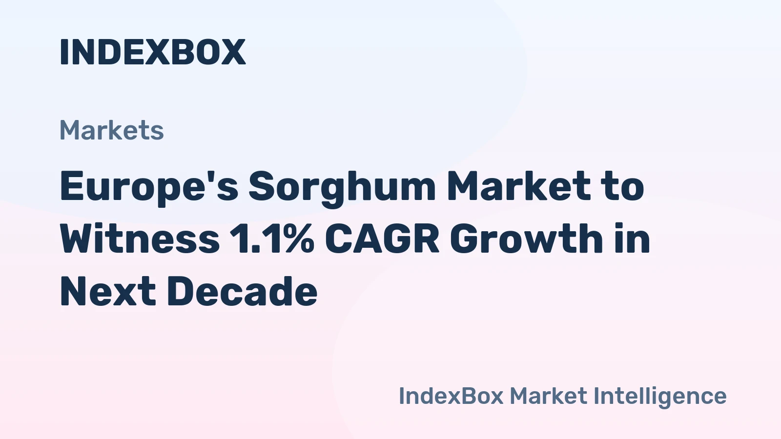 Europe's Sorghum Market to Witness 1.1% CAGR Growth in Next Decade