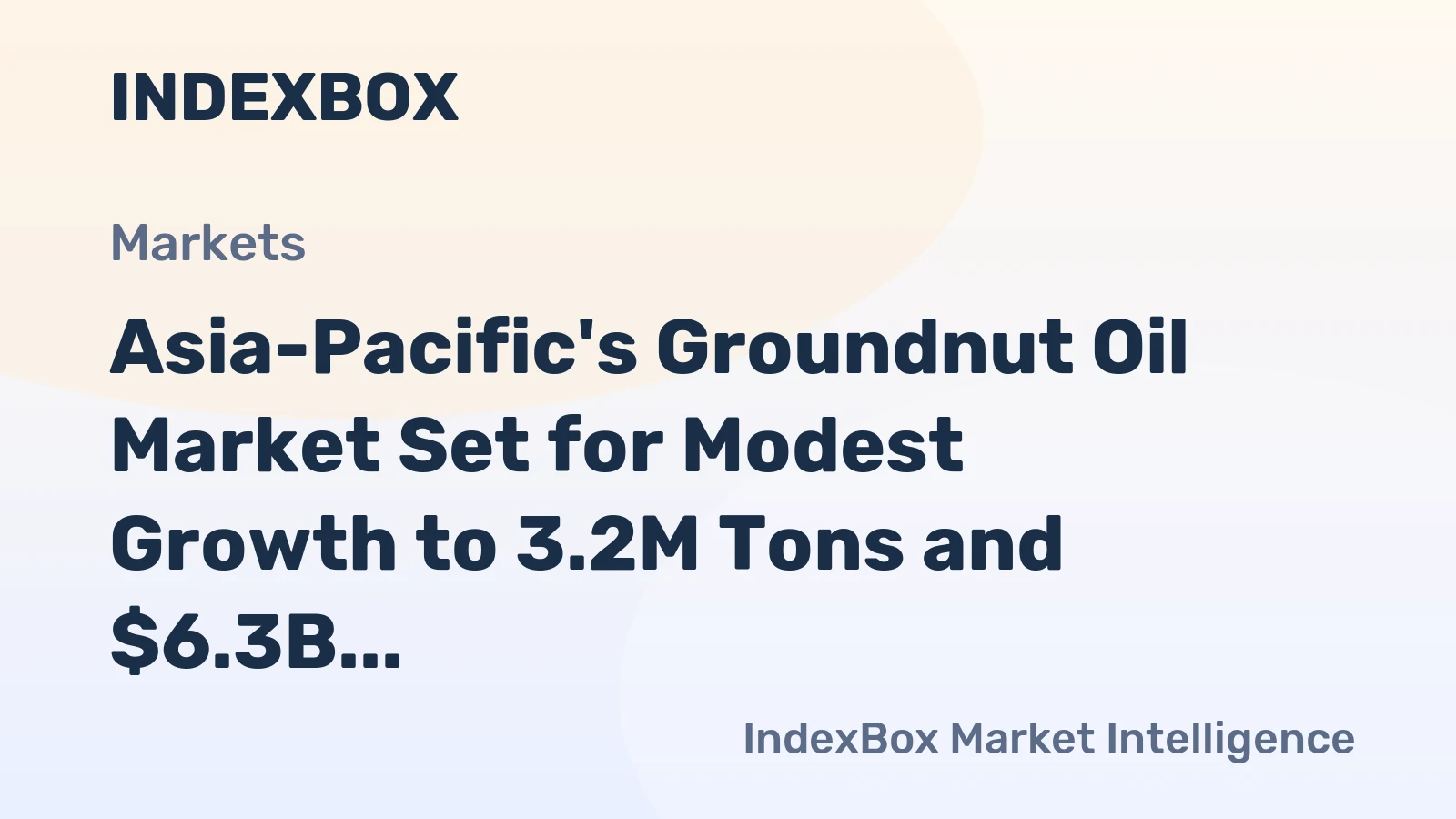 Asia-Pacific's Groundnut Oil Market Set for Modest Growth to 3.2M Tons and $6.3B by 2035