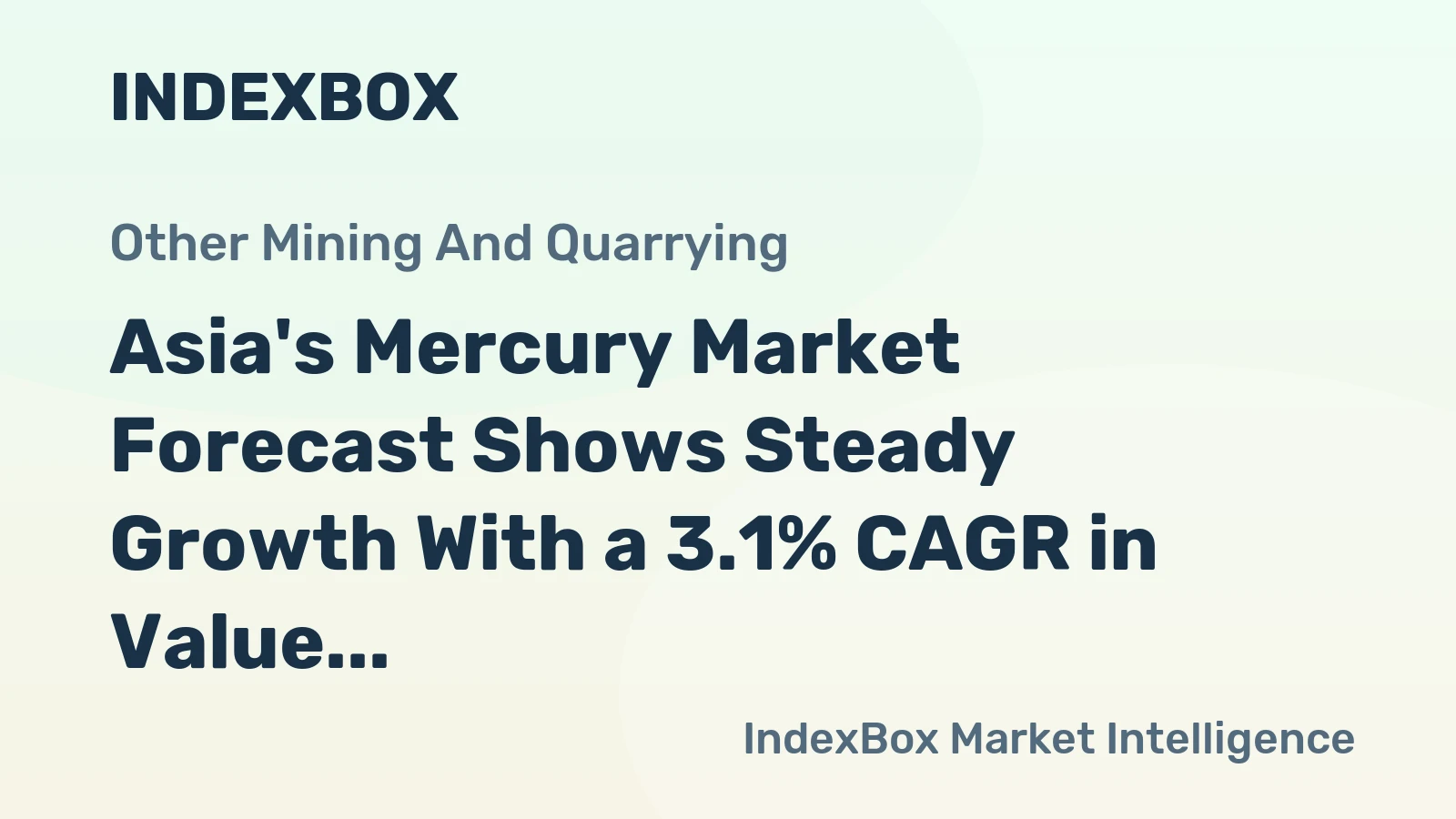 Asia's Mercury Market Forecast Shows Steady Growth With a 3.1% CAGR in Value Through 2035