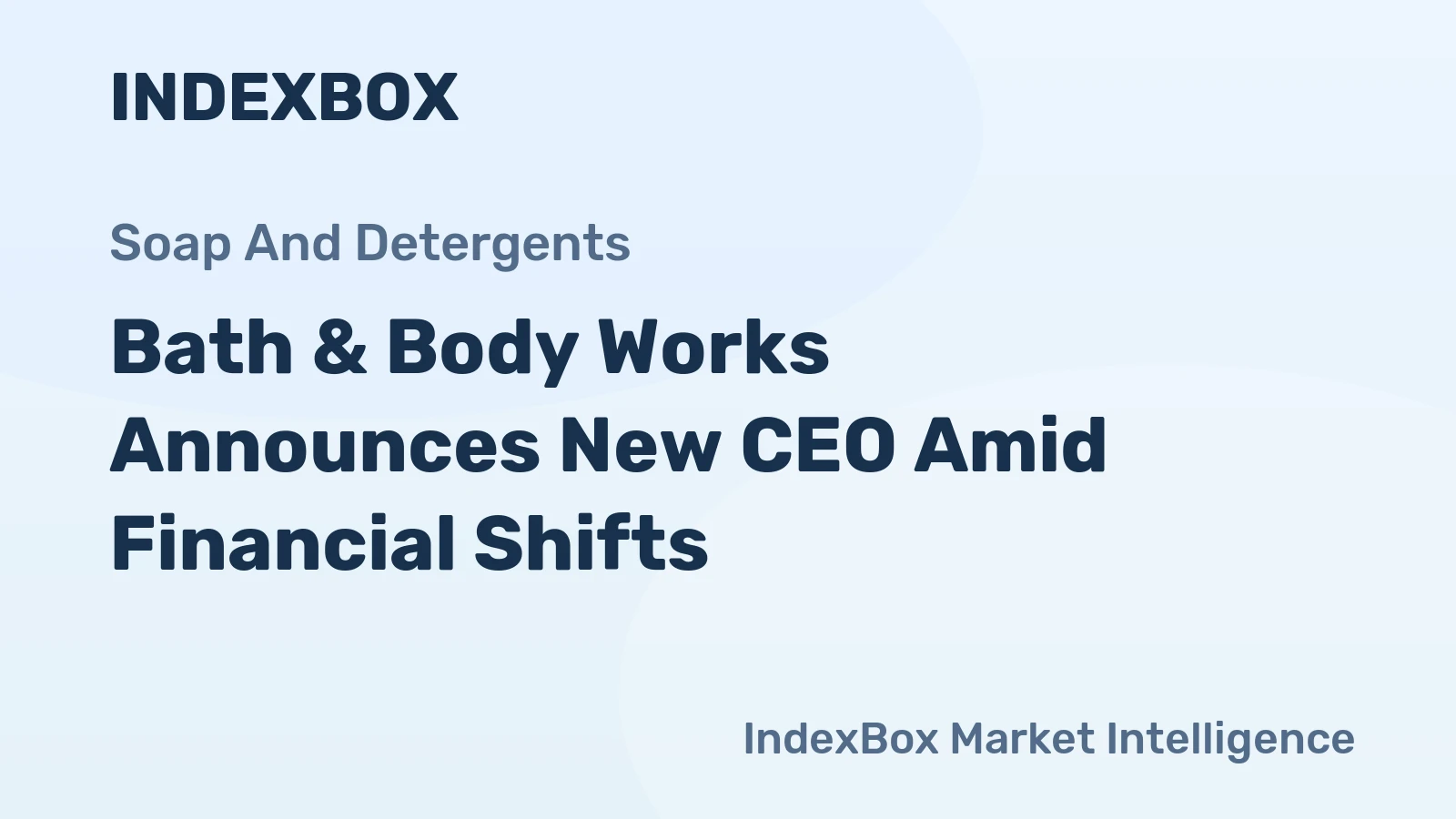 Bath & Body Works Announces New CEO Amid Financial Shifts